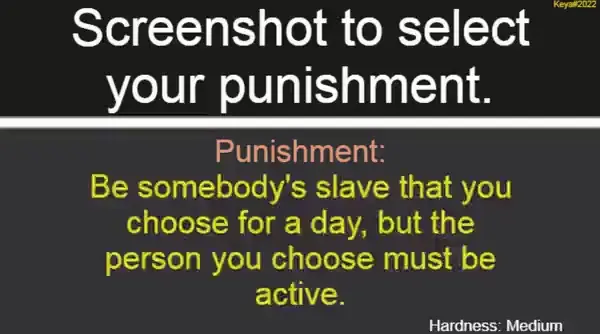 Screenshot to Select Your Punishment 😈 | Fandom