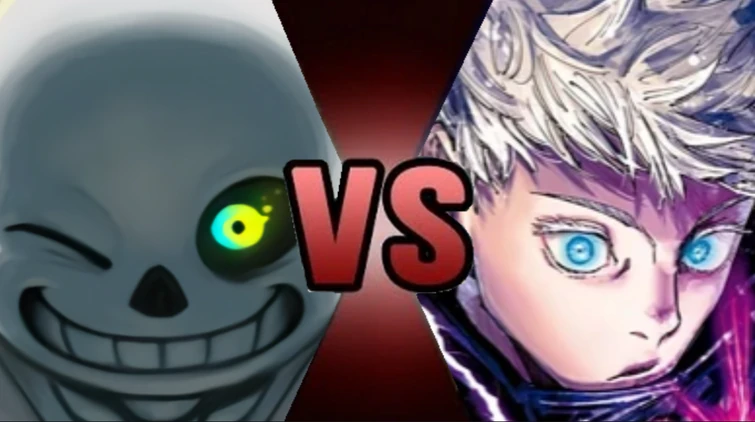 Sans VS Gojo (Undertale VS Jujutsu Kaisen) | Fandom