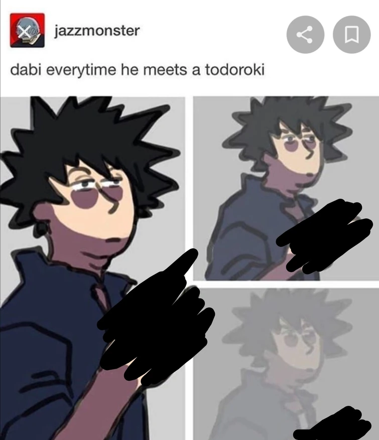 Dabi memes any stan can appreciate (not mine, scribbling is erasing bad ...