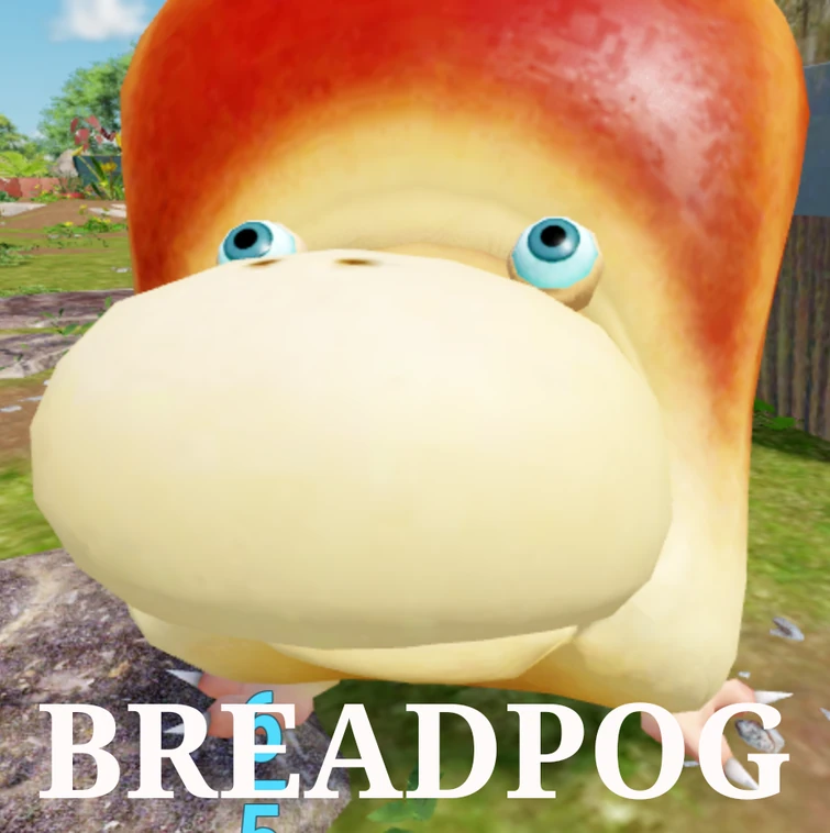 BREADPOG | Fandom