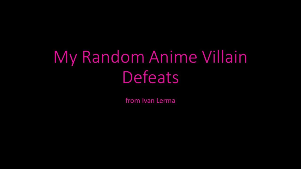 New Random Villain Defeat Videos | Fandom