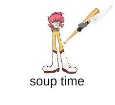 Soup. | Fandom