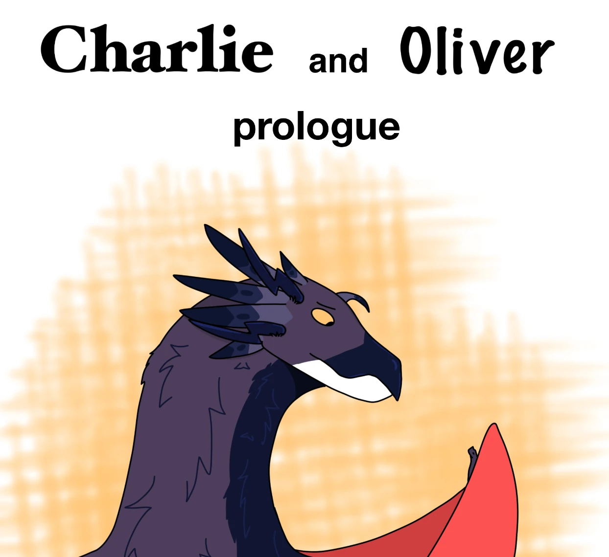Charlie and Oliver - prologue | Fandom