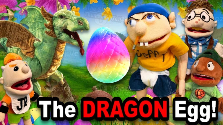 SML Idea: The Dragon Egg! | Fandom