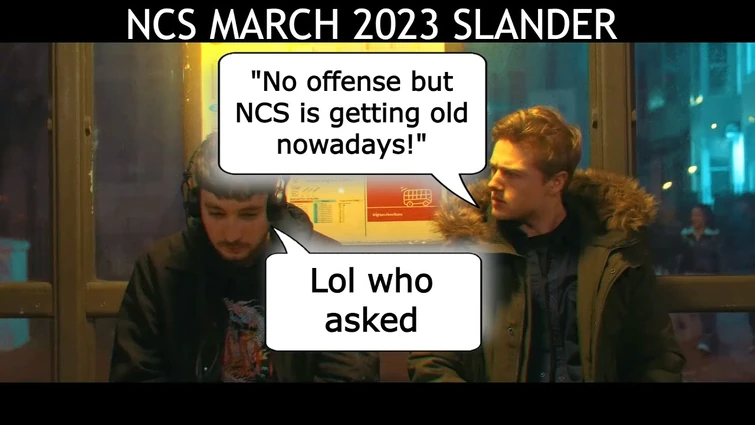 ncs slander | Fandom