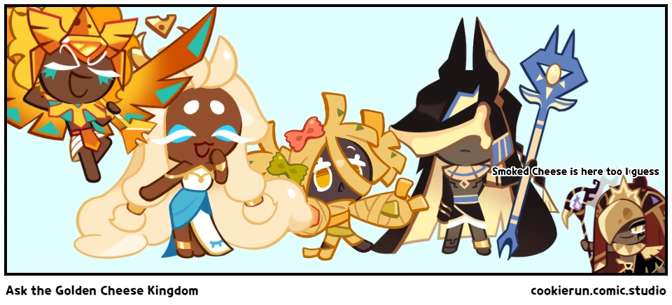 Ask the Golden Cheese Kingdom | Fandom
