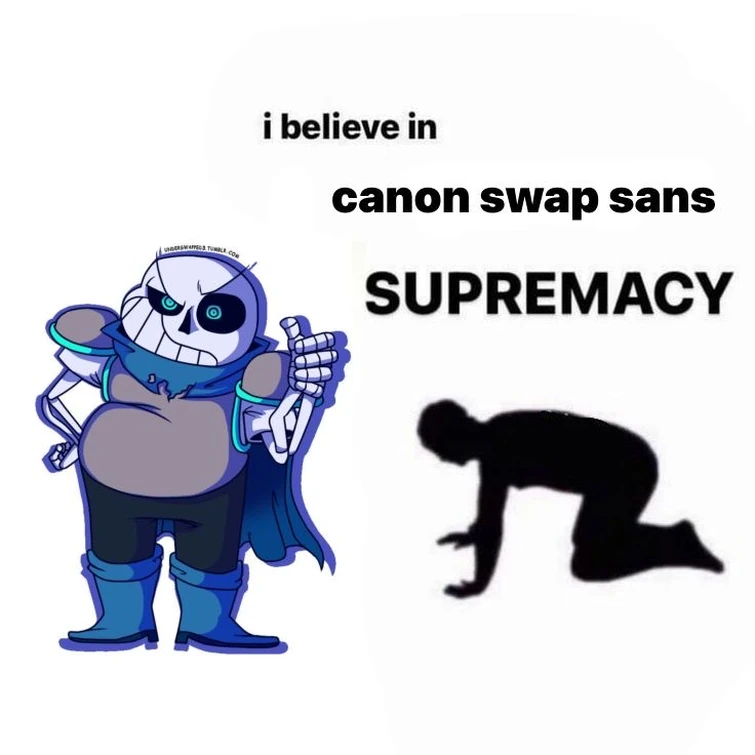Underswap sans my beloved