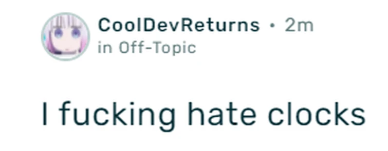 I fucking hate clocks | Fandom