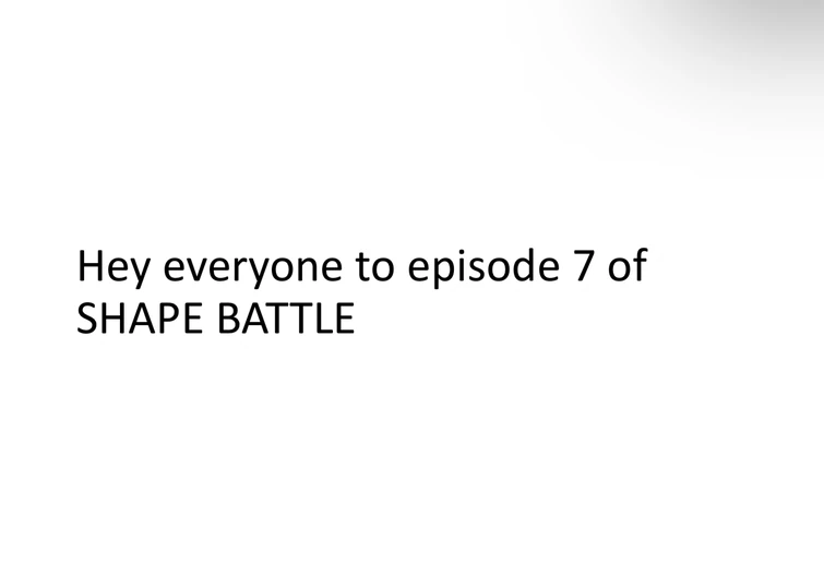 Shape Battle Viewer Voting Episode 7 | Fandom
