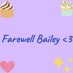 Farewell Bailey!