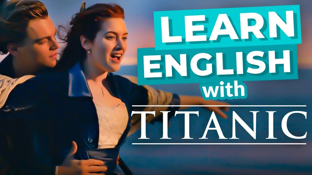 Learn English Through Movies | TITANIC | Fandom