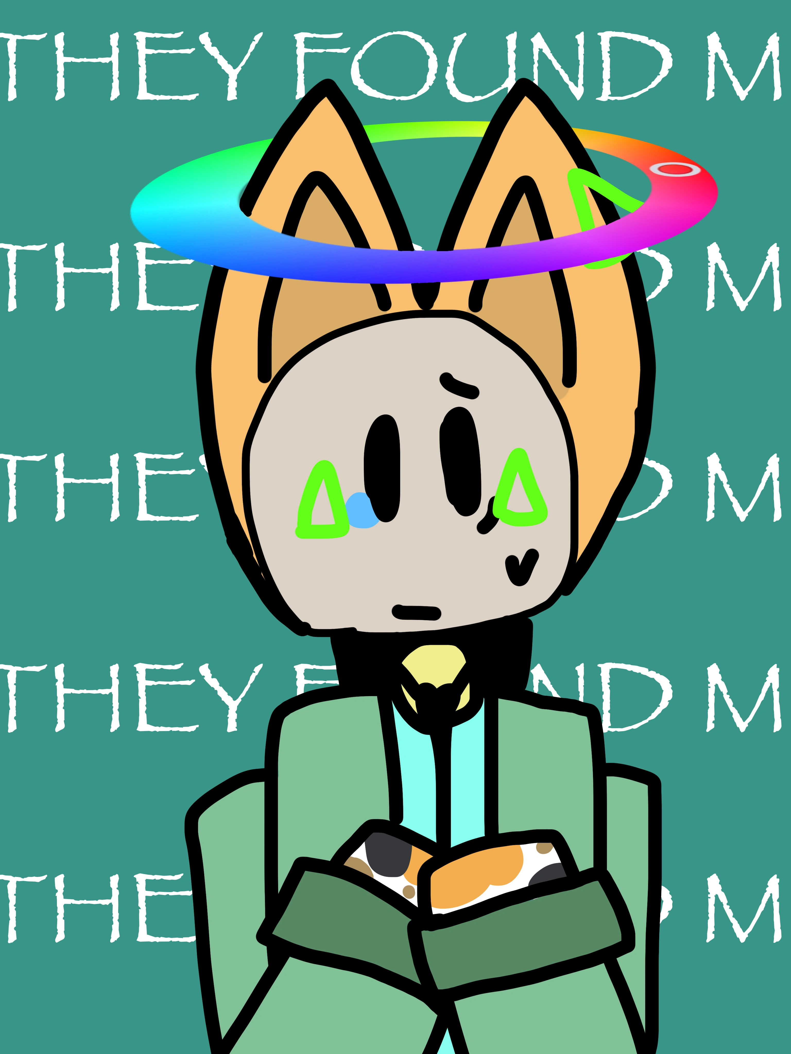 THEY FOUND ME | Fandom