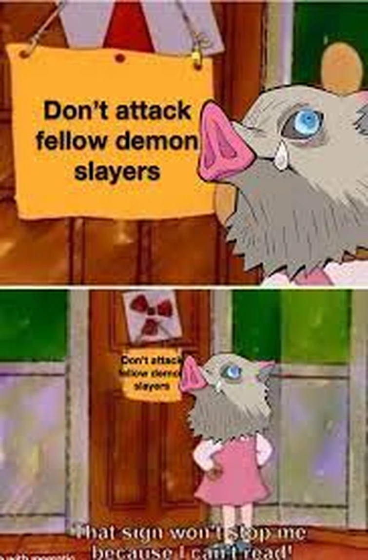 Hilarious Inosuke meme: | Fandom