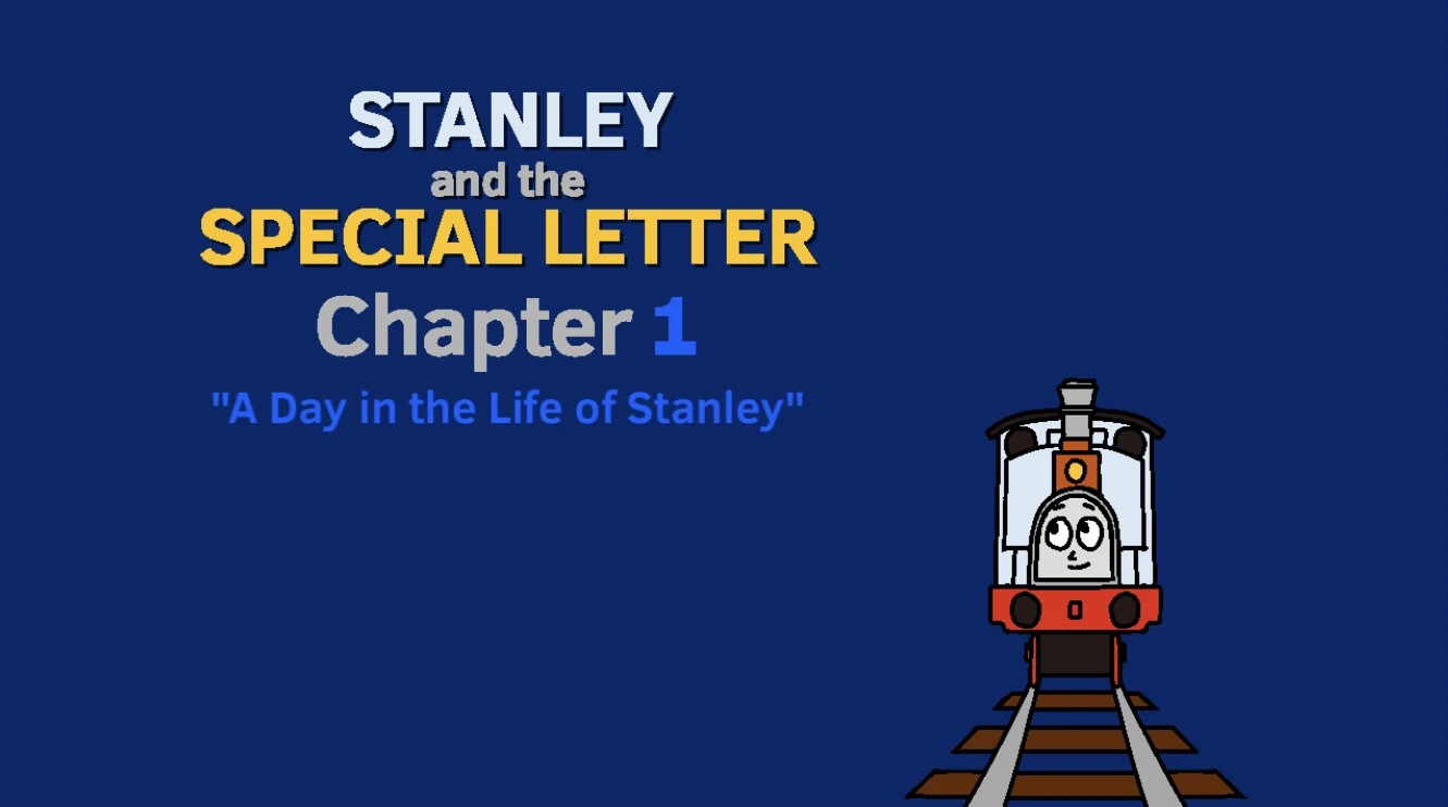 STANLEY AND THE SPECIAL LETTER: Chapter 1 - A Day in the Life of Stanley | Fandom