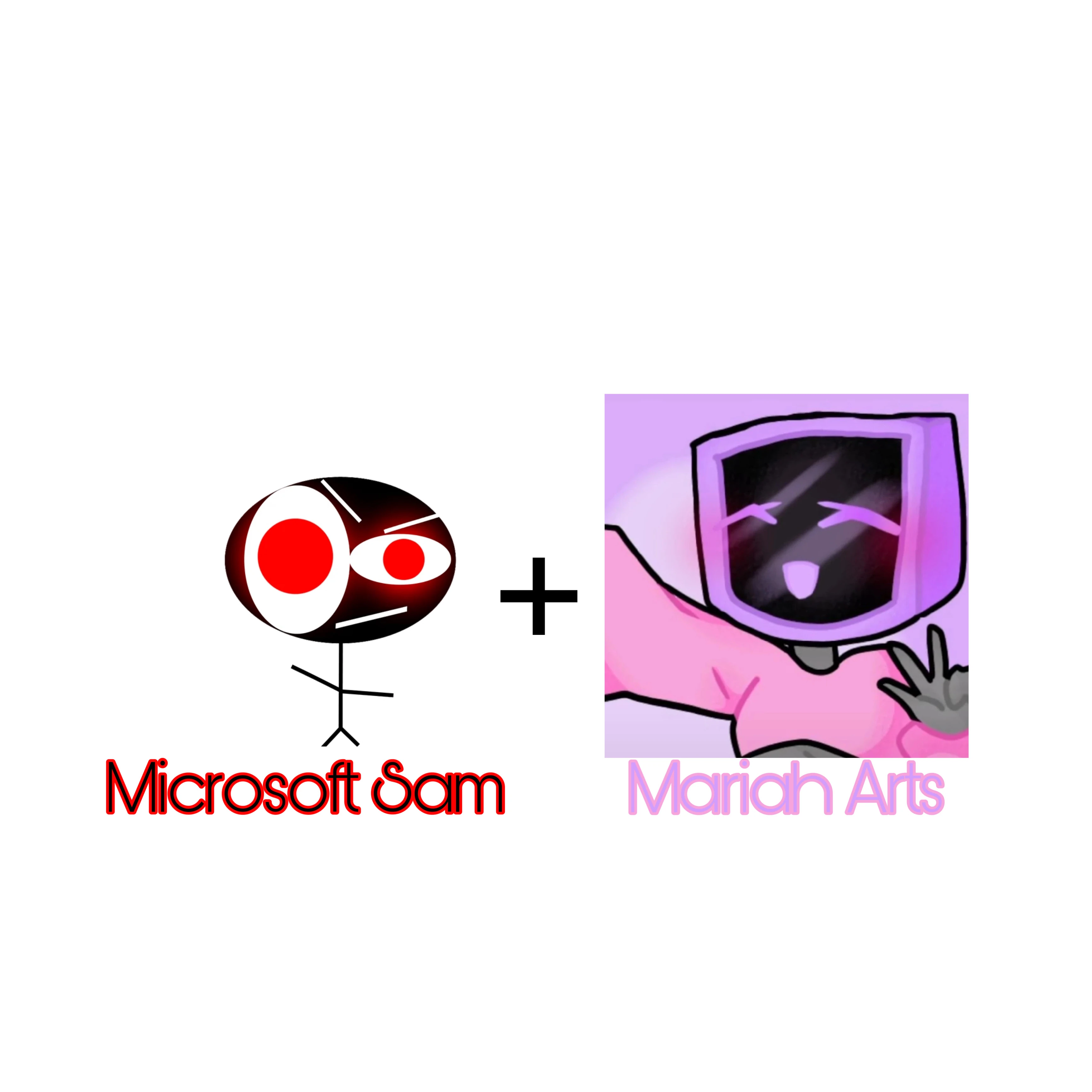 I wonder what Mariah Arts would make Microsoft Sam in her style | Fandom