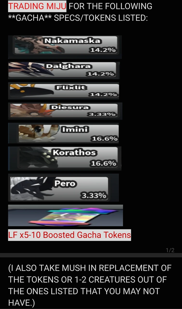 TRADING MIJU for boosted gacha tokens, gacha creatures and maybe some ...