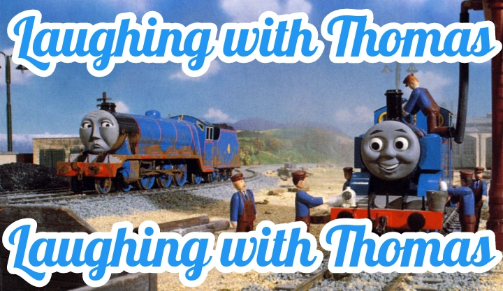 Chuckling with Thomas | Fandom