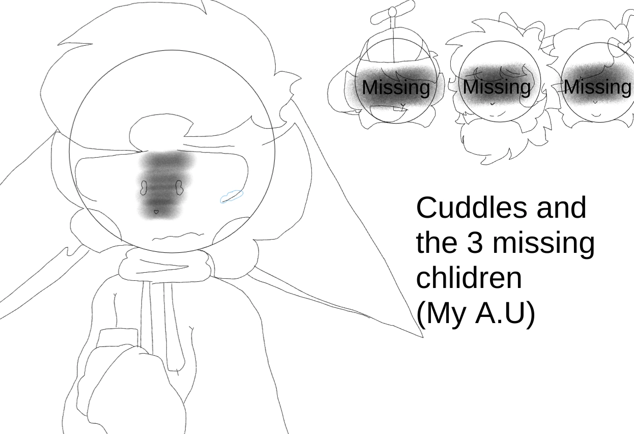 An HTF A.U i'm working on! Cuddles and the three missing children (Read ...