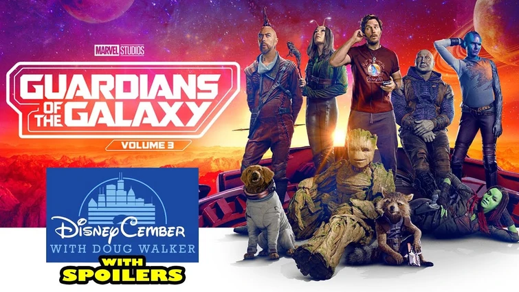 Guardians of the Galaxy Vol. 3 - DisneyCember | Fandom