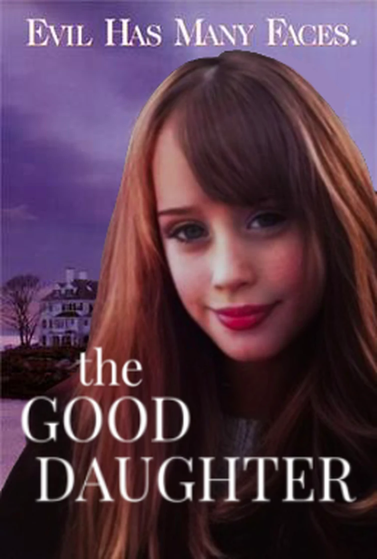 The Good Daughter movie poster | Fandom