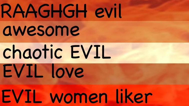 woke up and felt EVIL | Fandom
