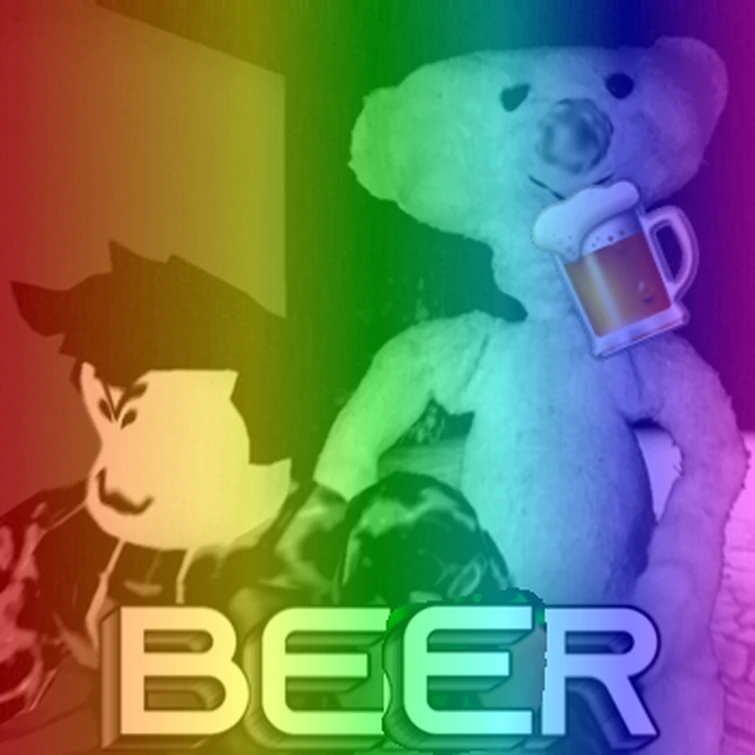 Drunk Cheedaman be like: Beer (ALPHA) | Fandom