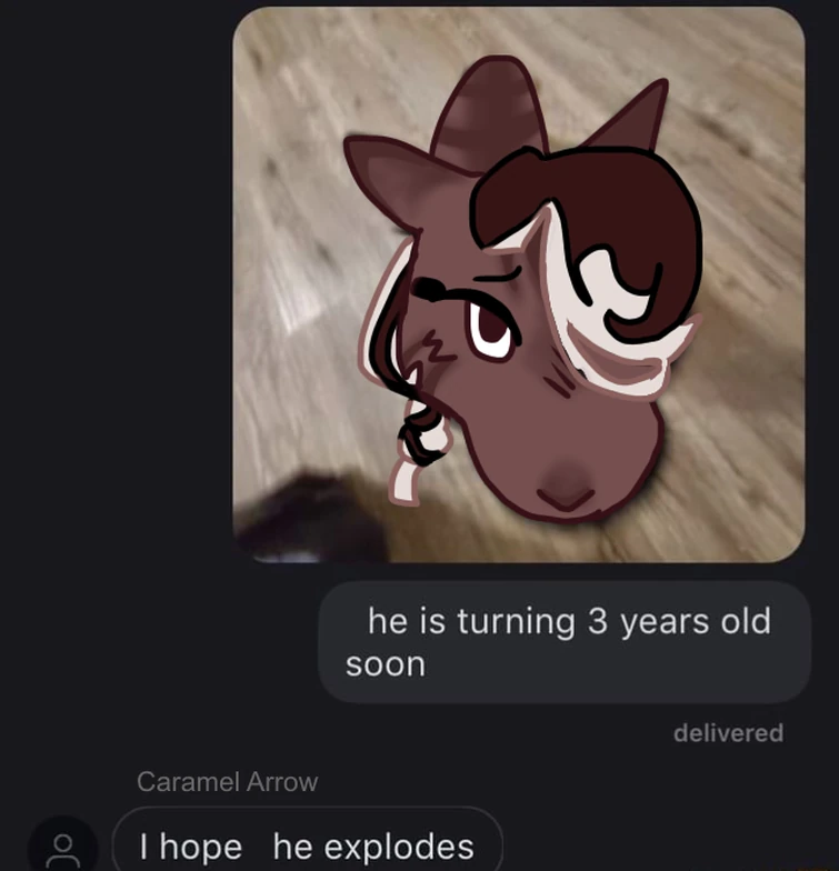 I hope he explodes | Fandom