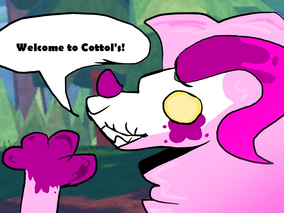 Welcome to Cottol's! (Why did I name it that- eh whatever) | Fandom