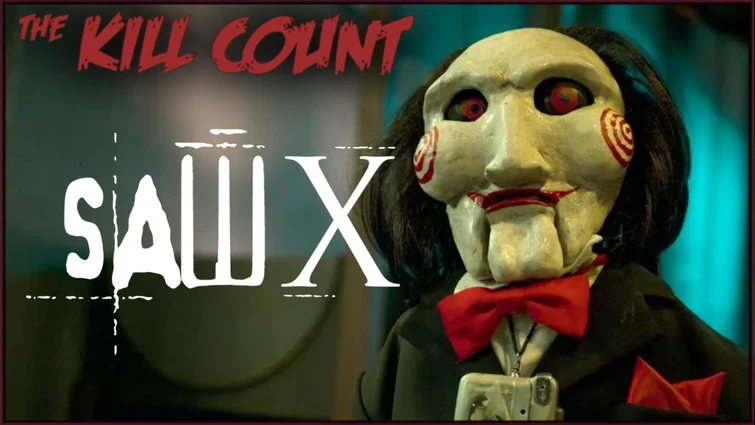 In Honor of the Saw X Kill Count: | Fandom