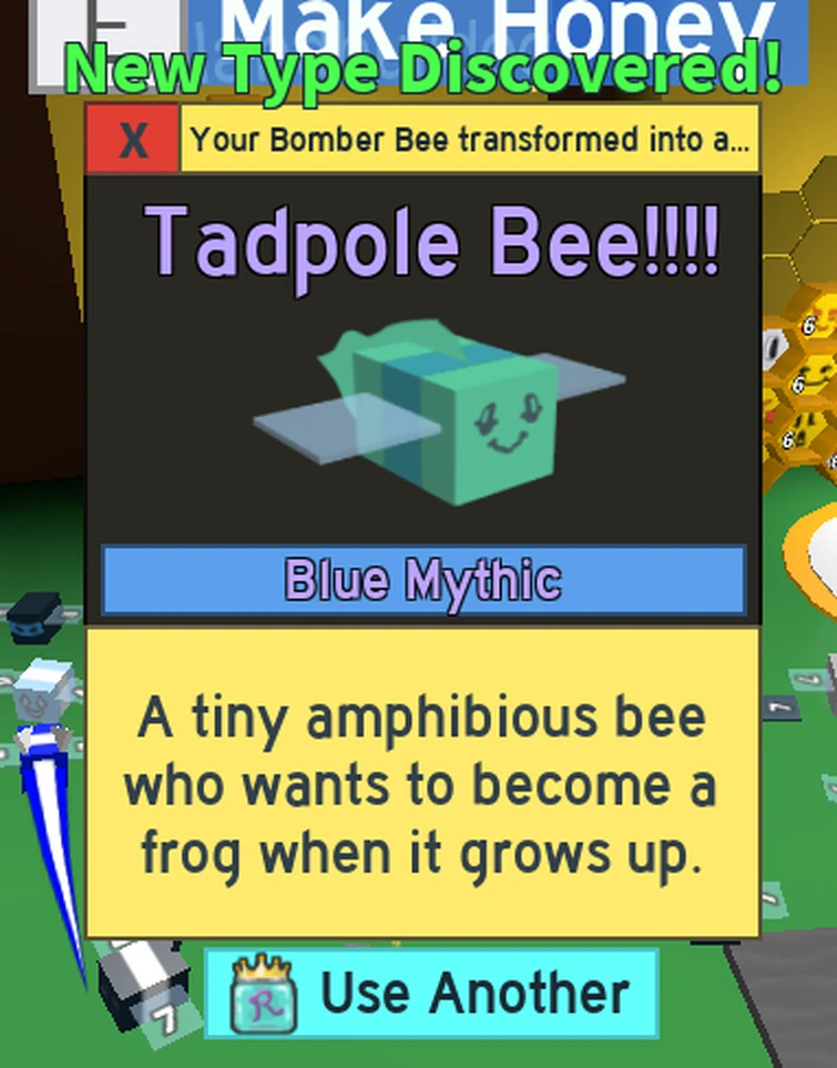 I got Tadpole Bee. | Fandom