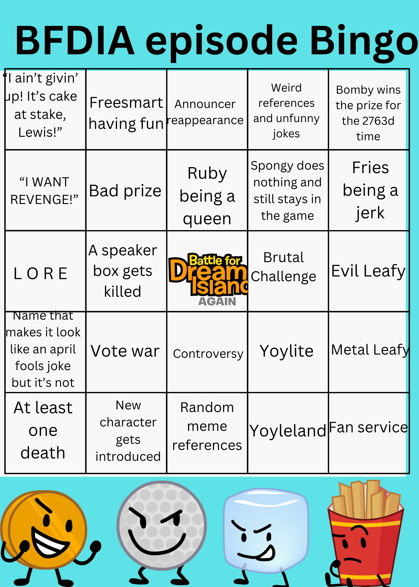 BFDIA bingo I made (Might include editorials) | Fandom