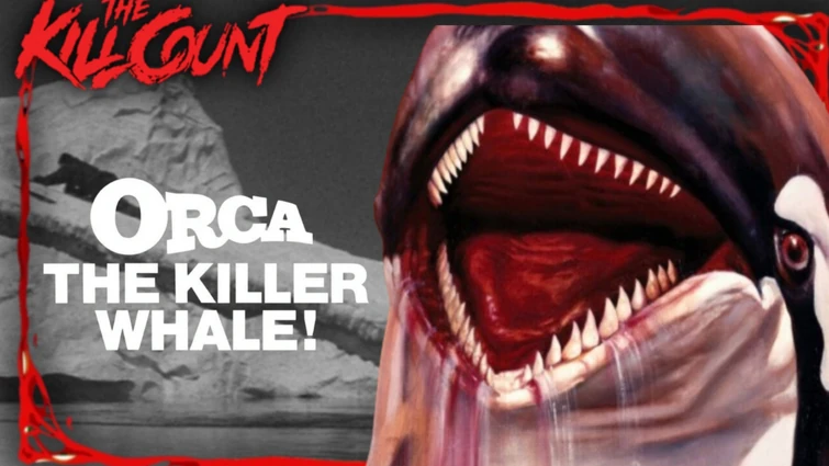 Orca(1977) kill count | Fandom