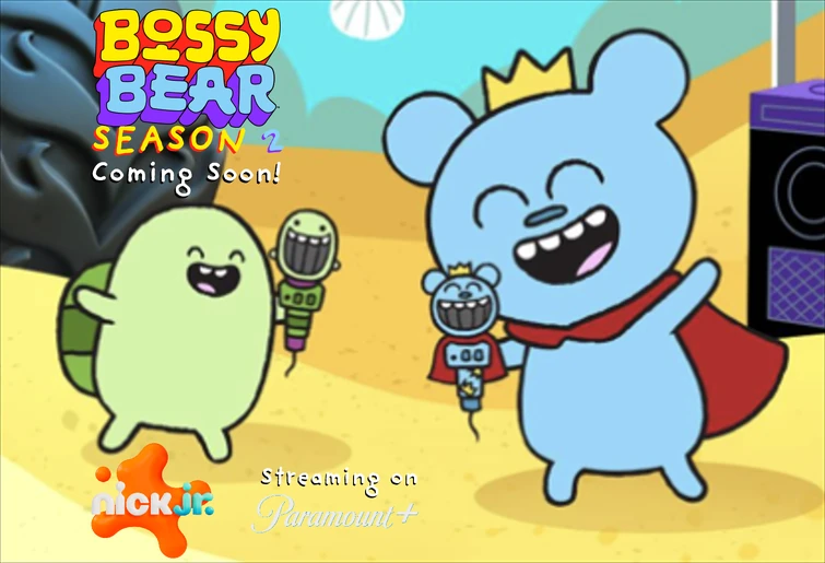 Bossy Bear Season 2 Coming Soon![UPDATED] | Fandom