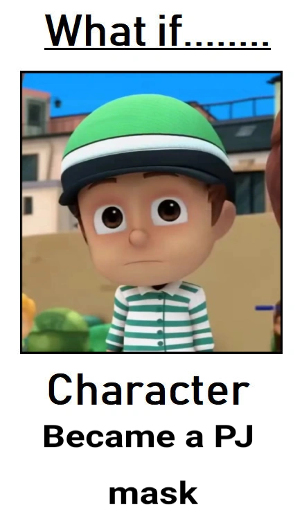 Tommy as a PJ Mask | Fandom