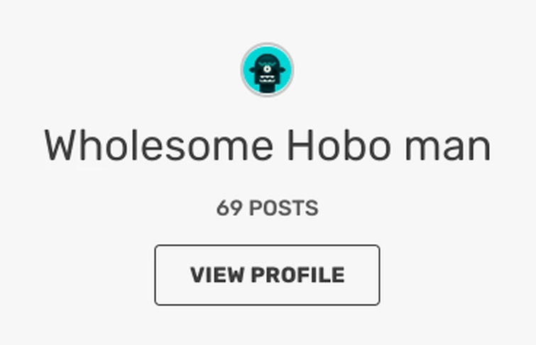 truly a wholesome hobo man moment | Fandom