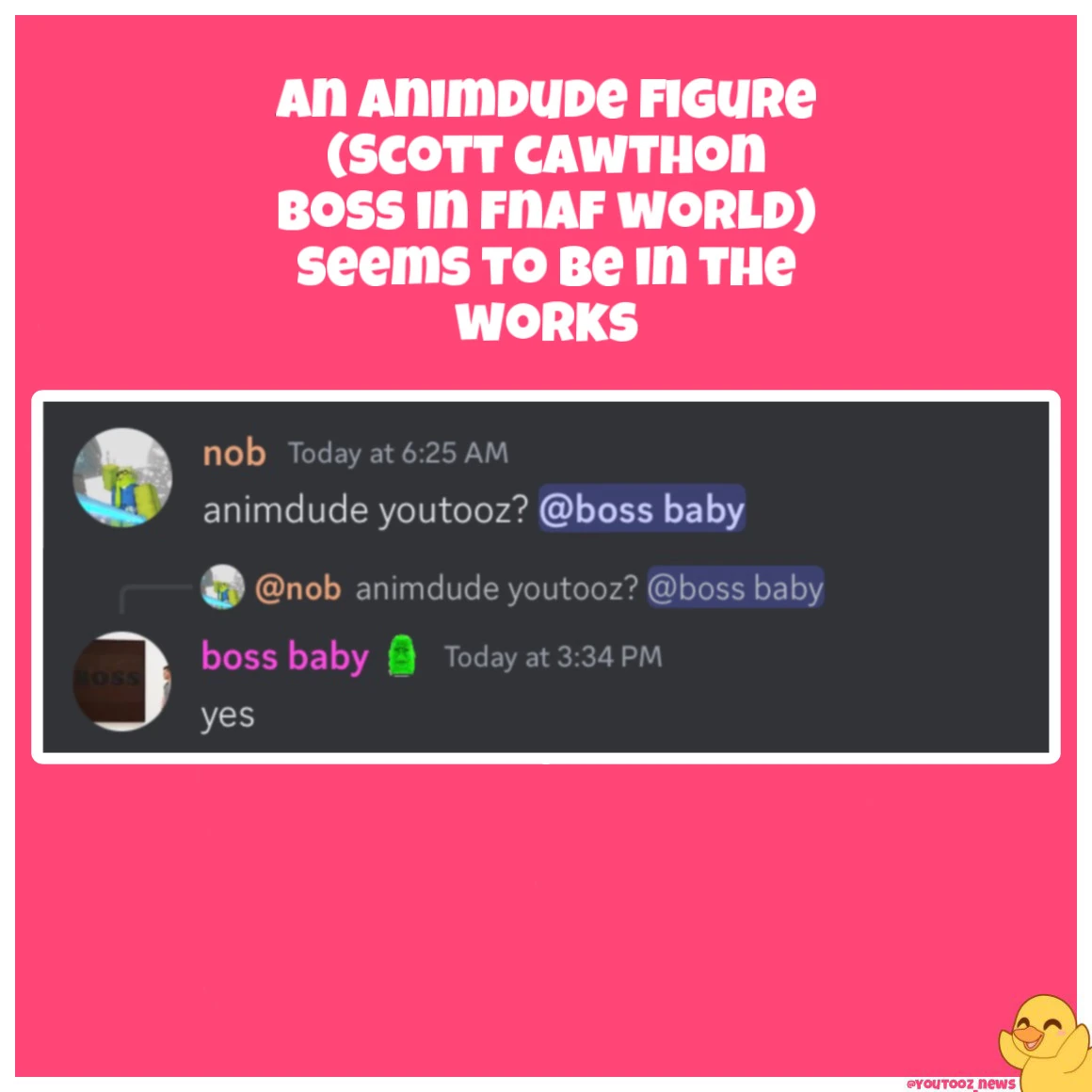 Austin from YouTooz confirms an Animdude (AKA Scott Cawthon) figure is ...
