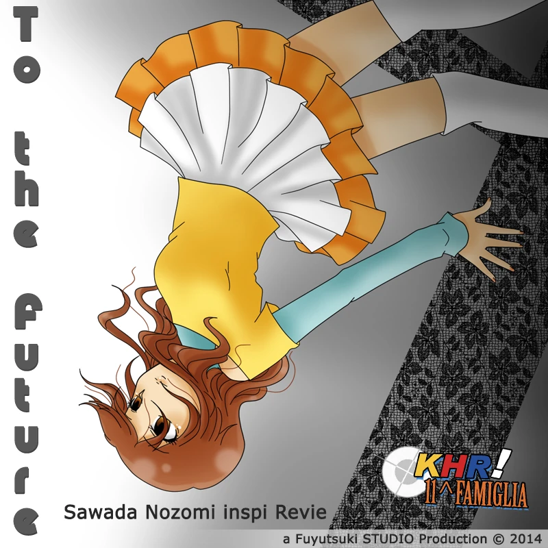 To the Future | KHR! 11^ Famiglia Wiki | Fandom