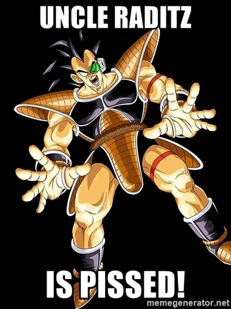 Raditz meme | Fandom
