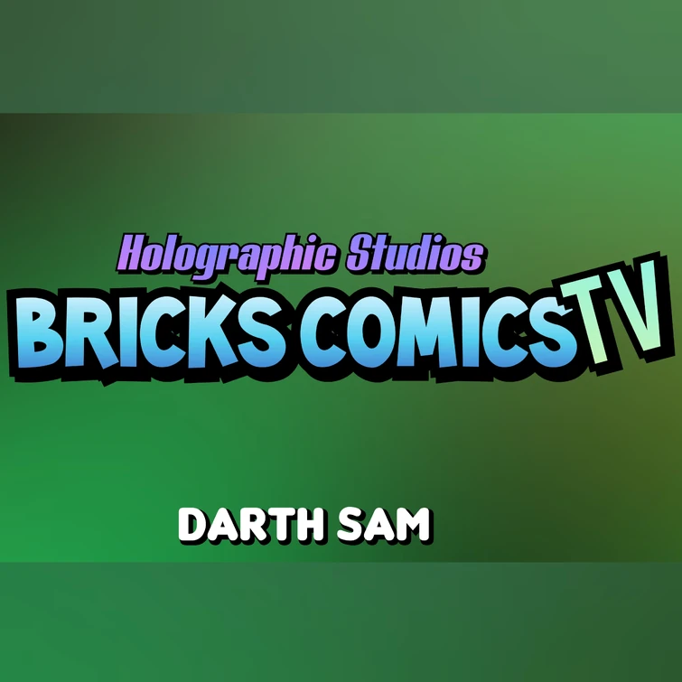 Bricks Comics TV: Darth Sam Premier | Fandom