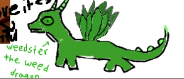 introducing weedster the weed dragon | Fandom