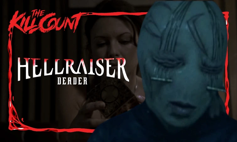 Hellraiser: Deader thumbnail | Fandom