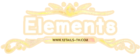 Elements | 12Tails-TH Wiki | Fandom