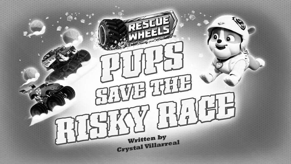 Rescue Wheels Pups Save The Risky Race Title Card In Black And White