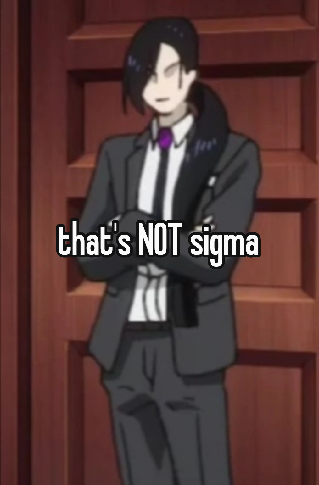 that's NOT sigma | Fandom