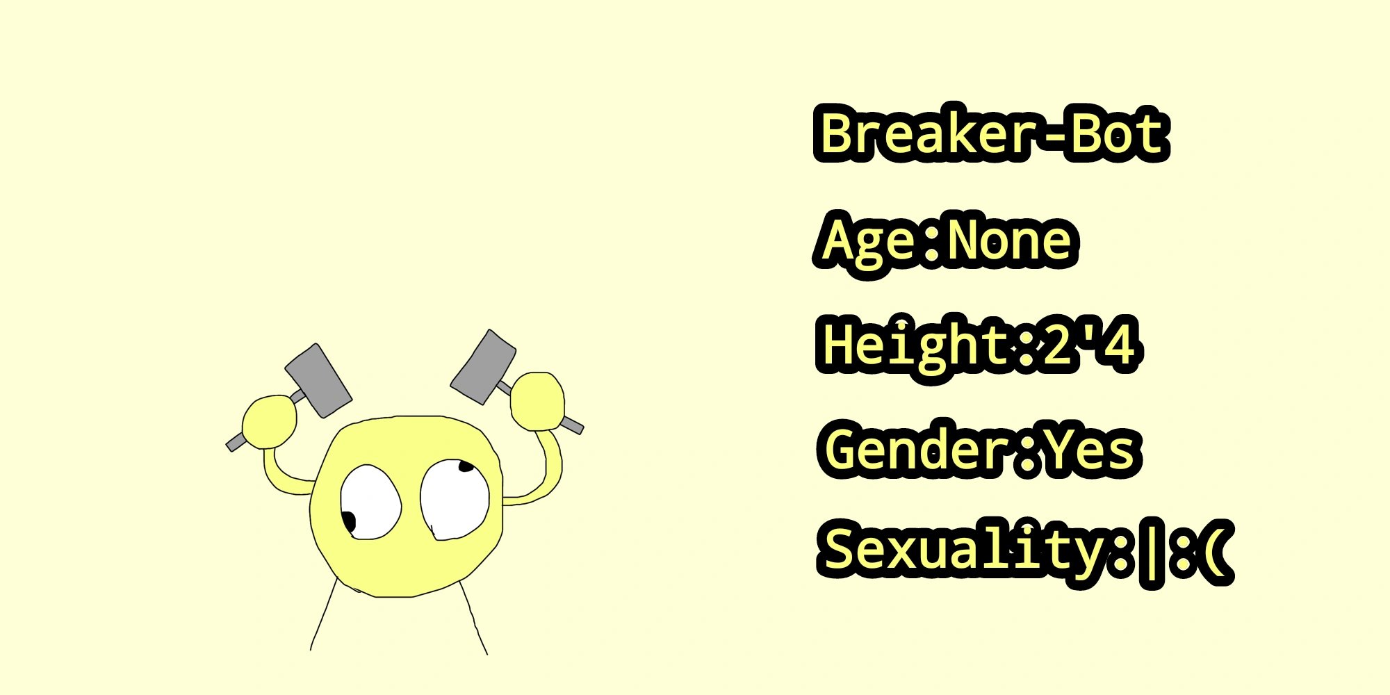 Breaker-Bot | Fandom