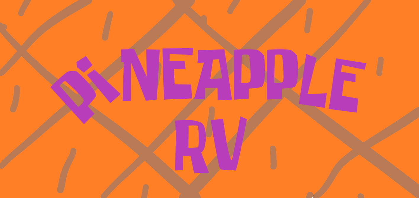 do u like my pineapple rv title card i made by memory | Fandom