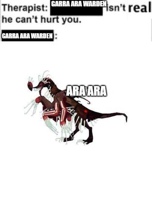 garra warden related meme | Fandom