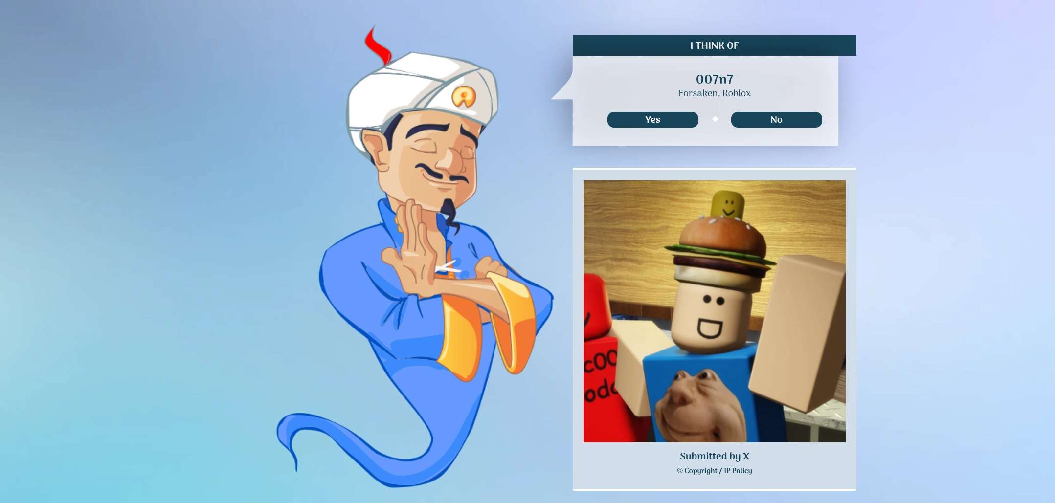 Akinator even thinks bro is from forsaken | Fandom