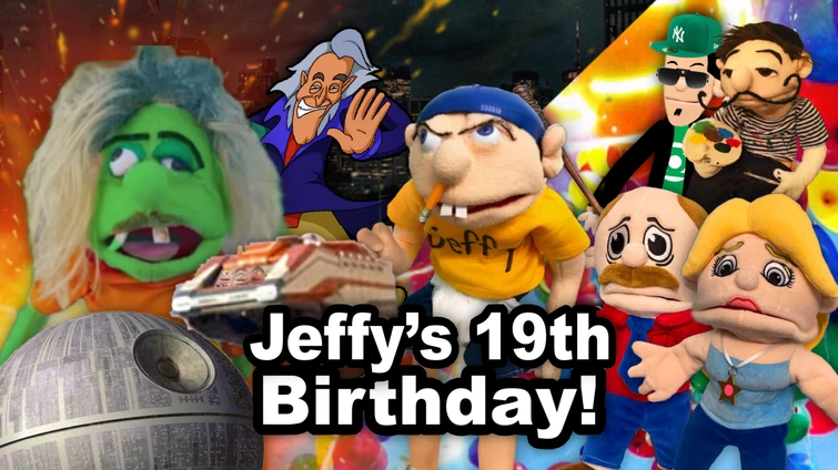 SML Idea: Jeffy's 19th Birthday! | Fandom