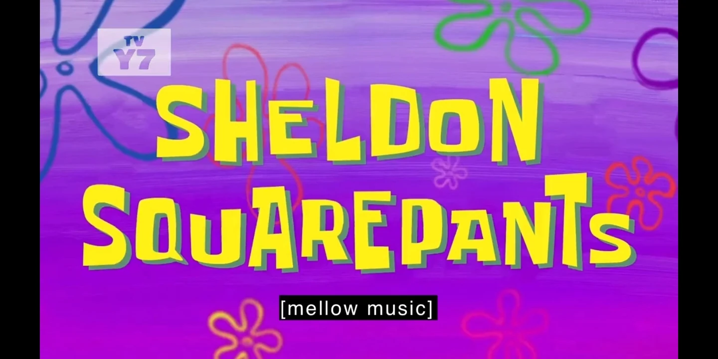 Sheldon SquarePants Title Card | Fandom
